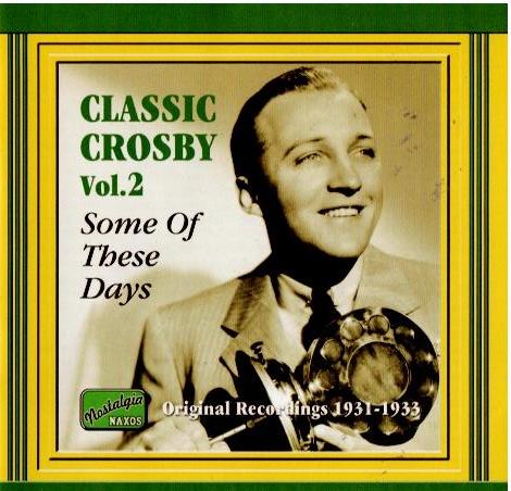 Bing Crosby – Classic Crosby Vol. 2 – Southside Guitars