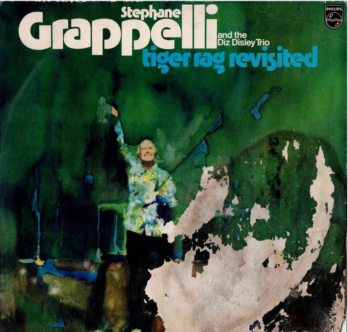 Stephane Grappelli And The Diz Disley Trio – Tiger Rag Revisited (Viny ...